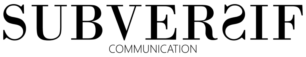 SUBVERSIF COMMUNICATION – Site internet, référencement et réseaux sociaux